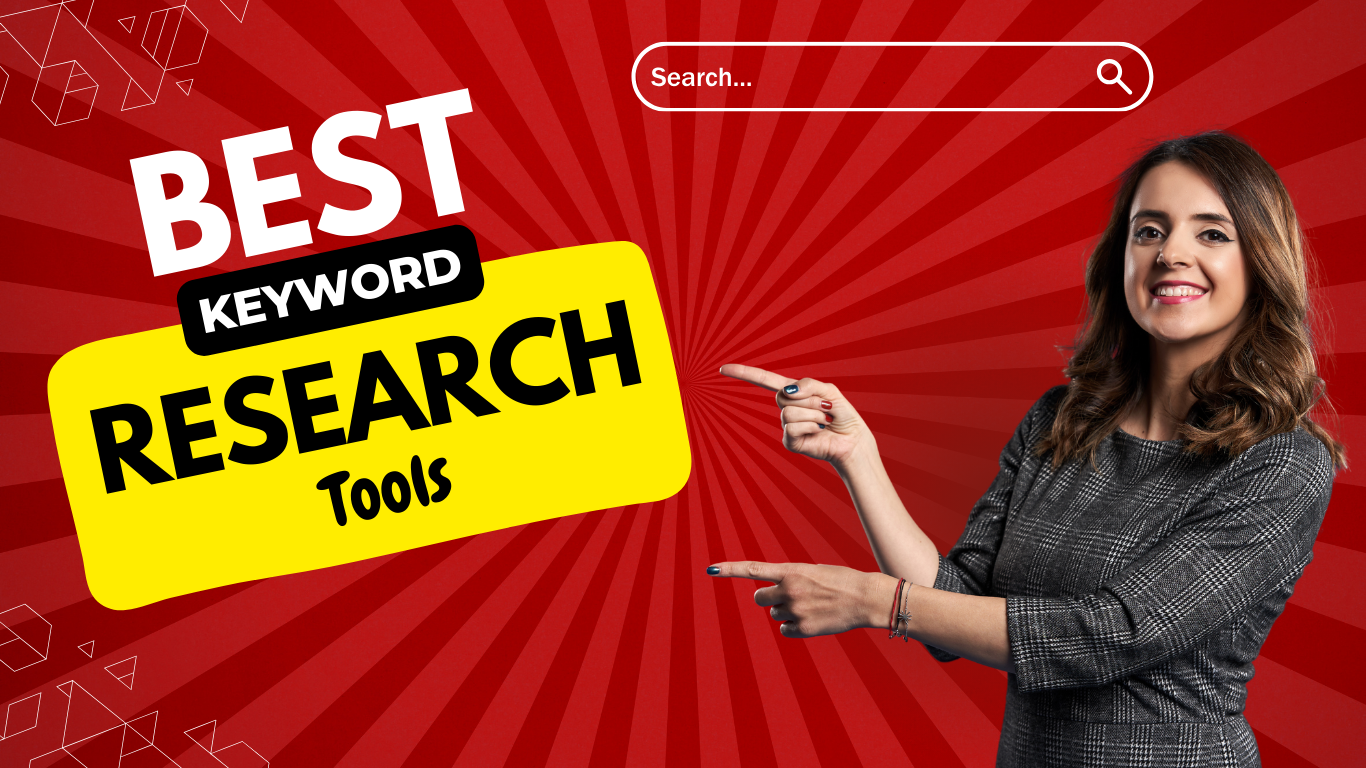 Best Keyword Research Tools - to Drive Targeted Traffic