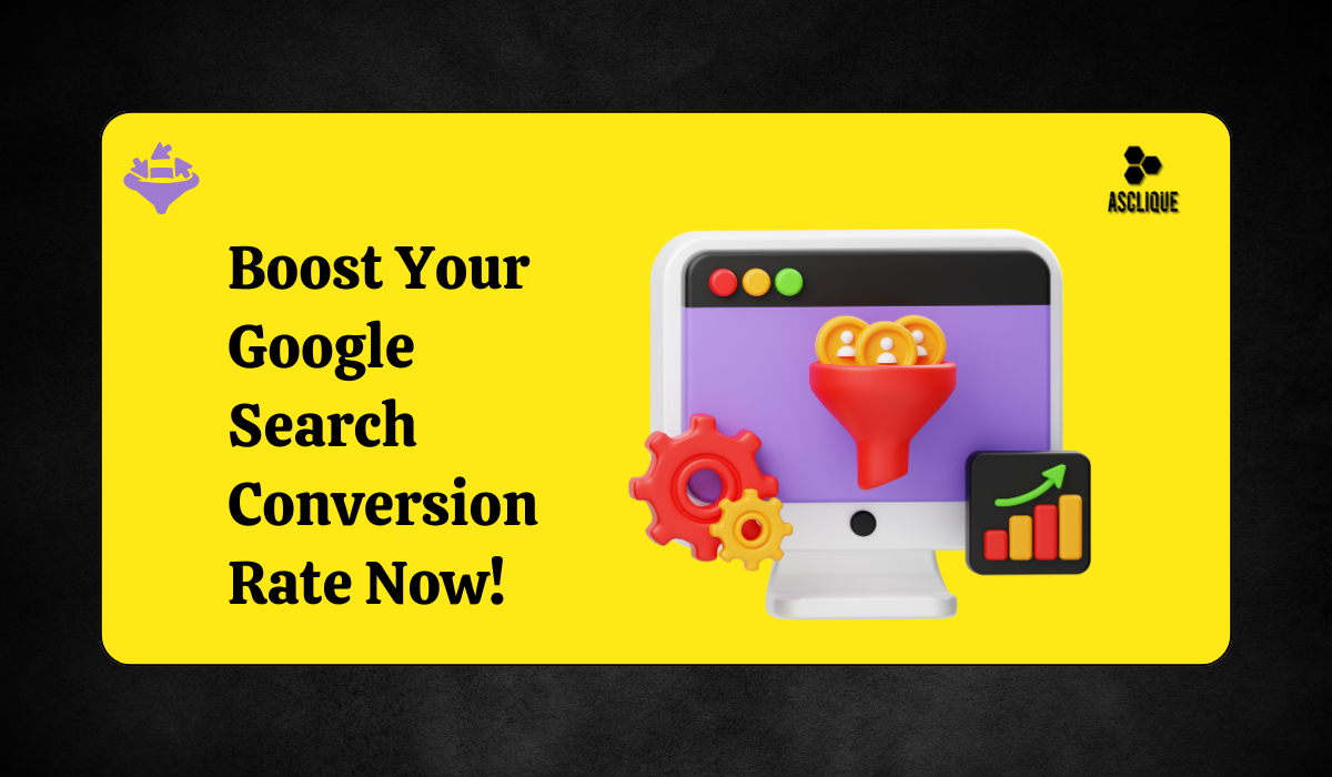 Google Search Conversion Rate: Factors & Improvement Tips