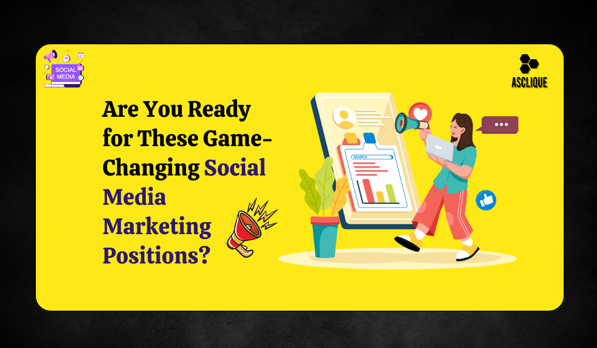 Social Media Marketing Positions: Explore Top Career Roles