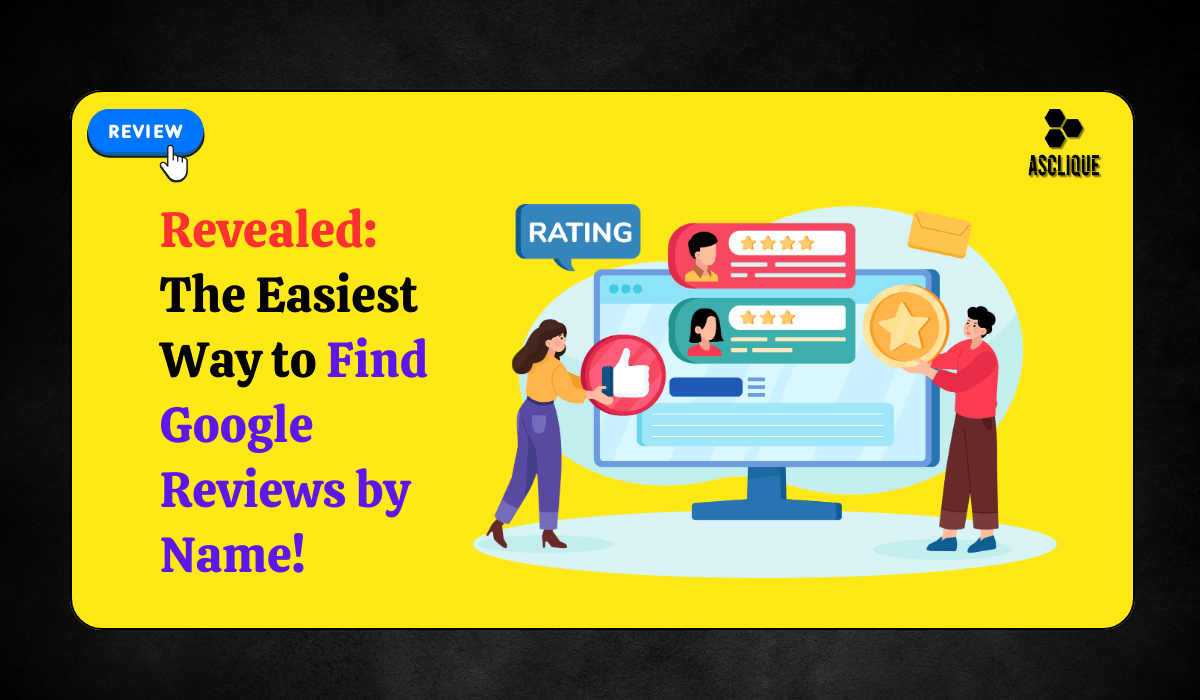 Google Reviews Search by Name: Tips and Techniques
