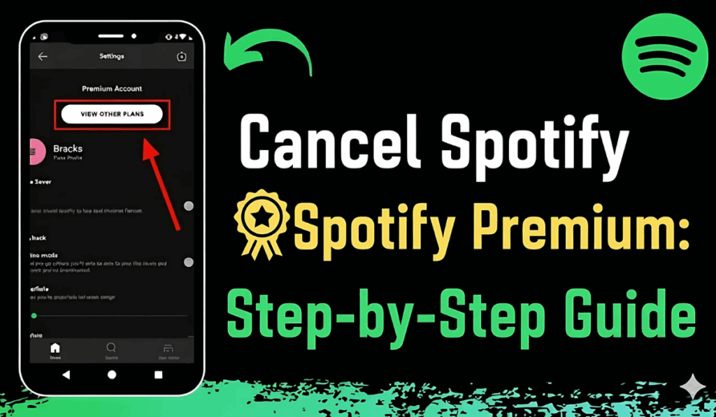 How to Cancel Spotify Premium and Switch to Free