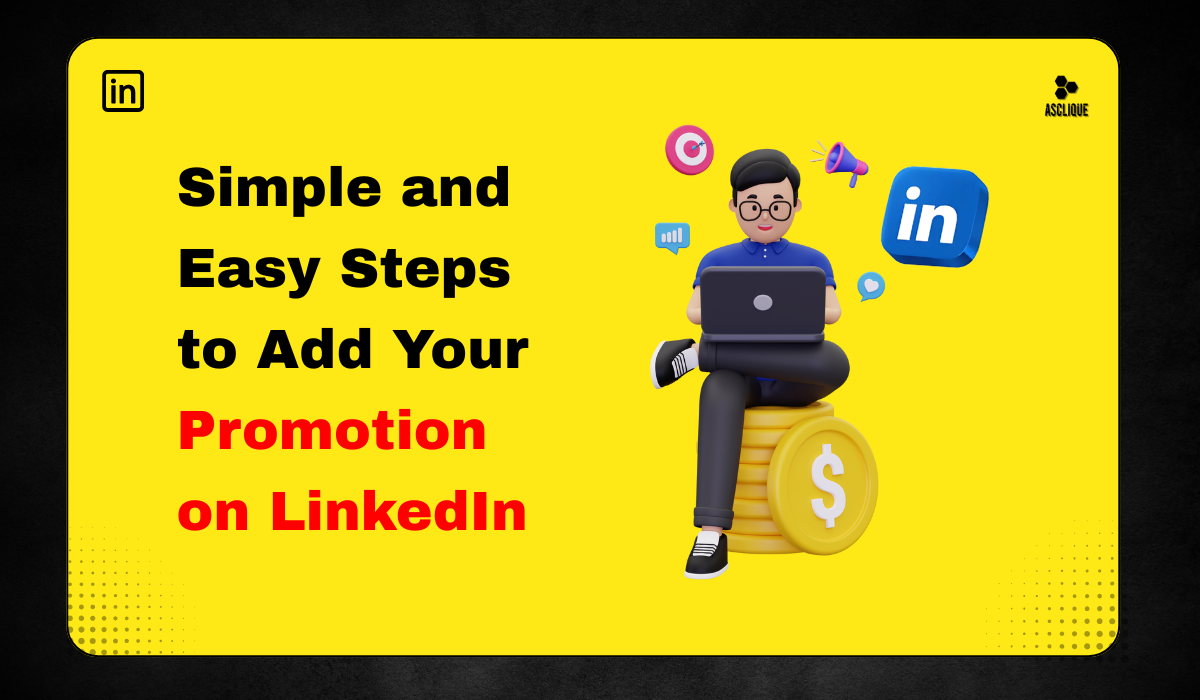 How to Add a Promotion on LinkedIn in Simple Steps