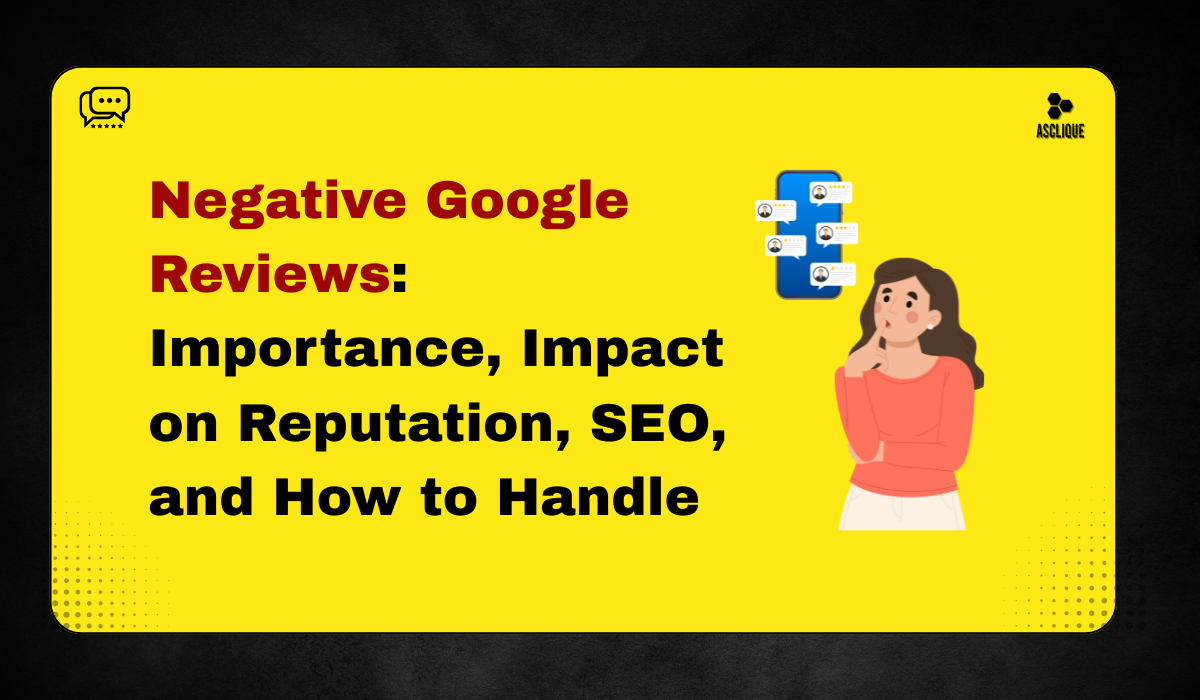 Negative Google Reviews | Asclique Innovation Technology