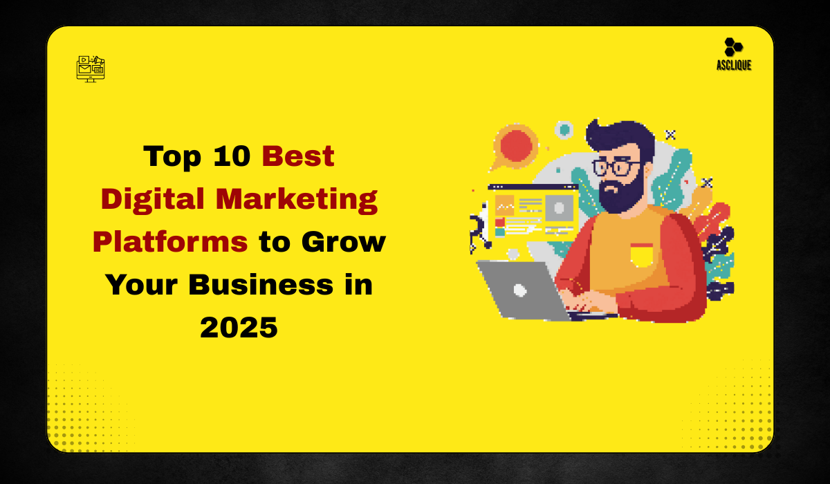 Best Digital Marketing Platforms