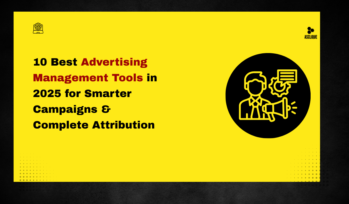 10 Best advertising management tools in 2025